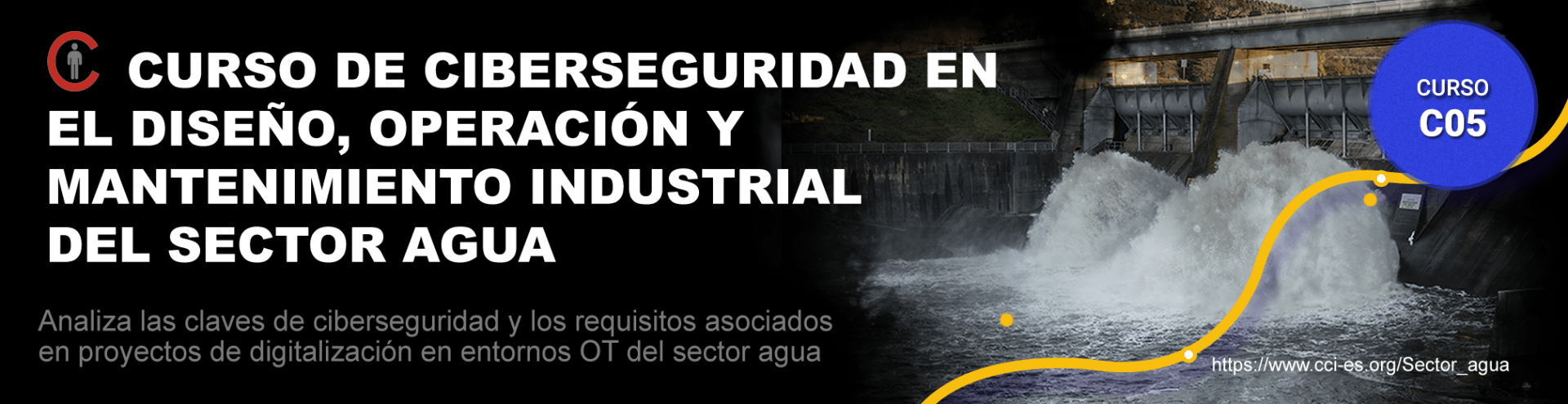 Sector agua: Responsabilidad aplicando tecnologías de operación - Centro de Ciberseguridad ...